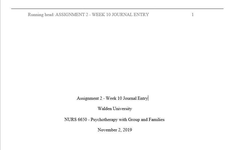 (Solution) PRAC 6531 Week 10 Assignment 2; Journal Entry -Nursing ... (Solution) PRAC 6531 Week 10 Assignment 2; Journal Entry -Nursing ...