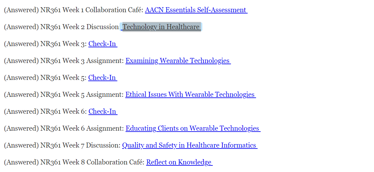 (Answers) NR361 RN Information Systems in Healthcare - Entire Course - Scholarly Guider