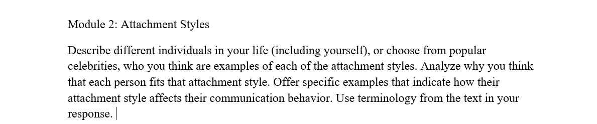 Solution Sph 205 Module 2 Attachment Styles Scholarly Guider
