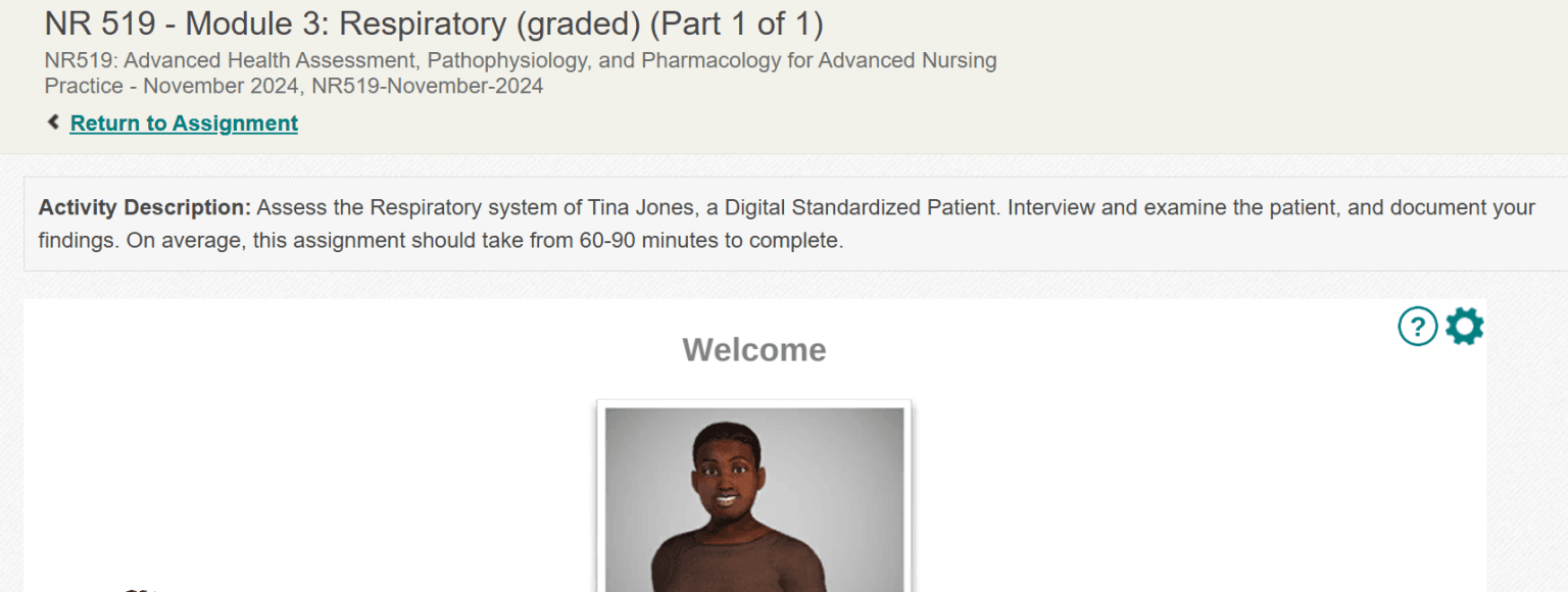 (Solution) NR519 Module 3: Shadow Health Assignment: Respiratory ...
